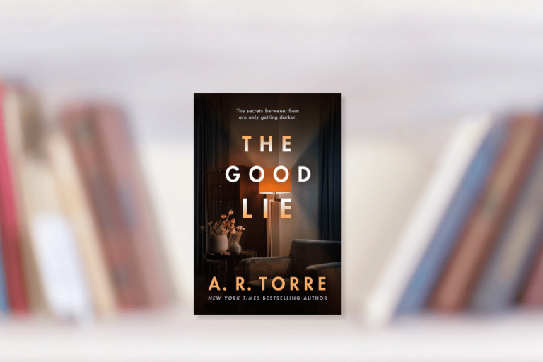 The Good Lie by A.R. Torre Book Summary and Review • Christina All Day